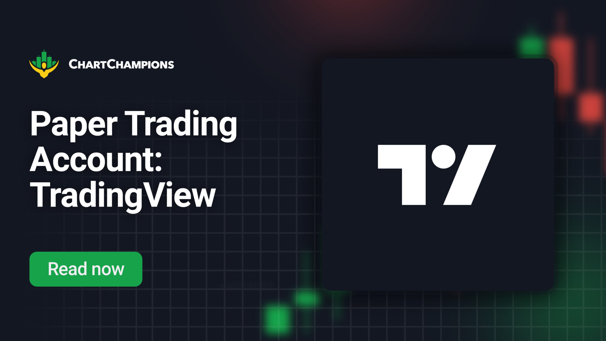 Set Up Your Paper Trading Account in TradingView - Blog Chart Champions