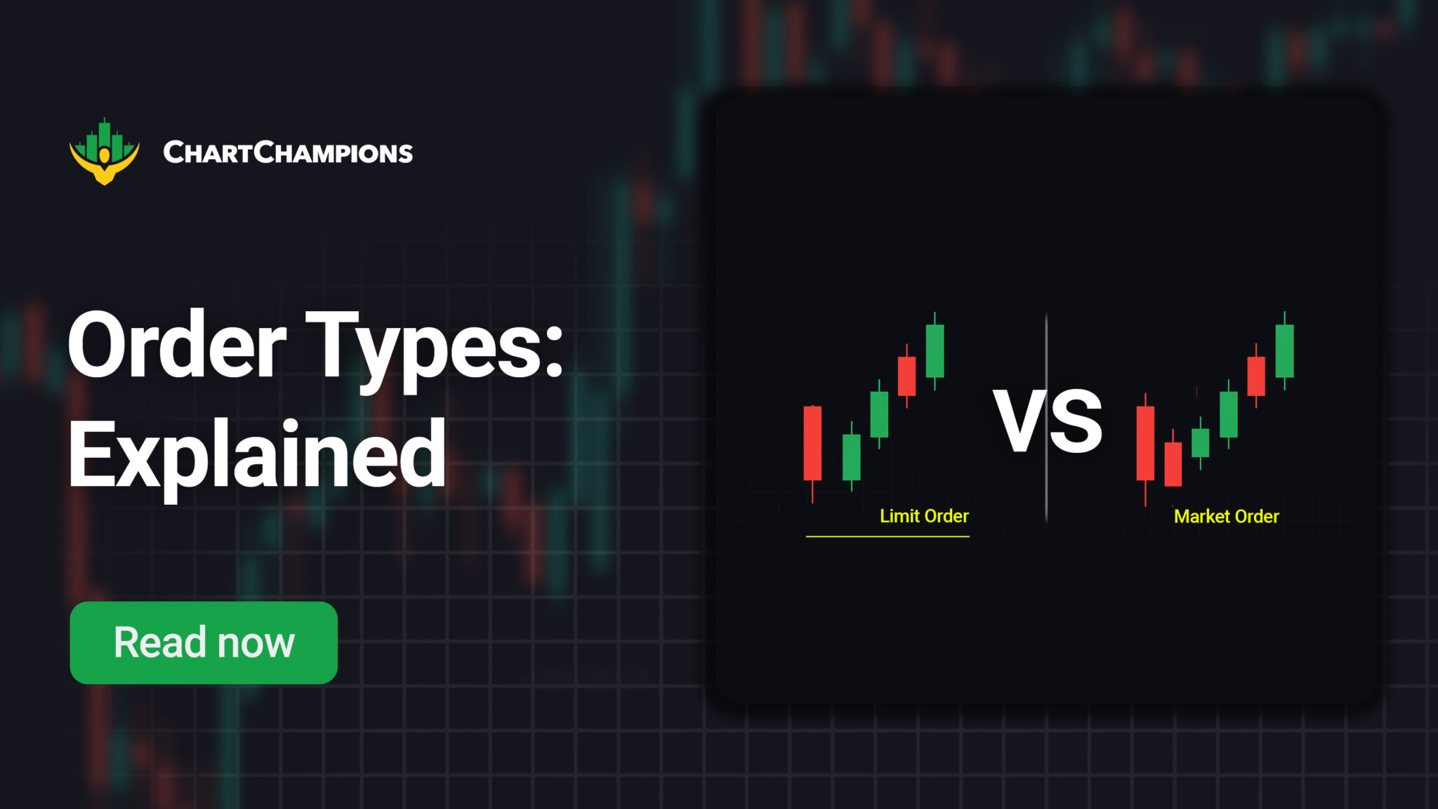 Market Order and Limit Order Explained - Blog Chart Champions